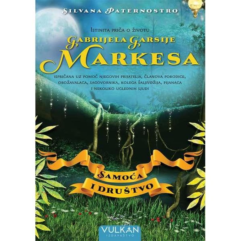 Samoća i društvo – Istinita priča o životu Gabrijela Garsija Markesa