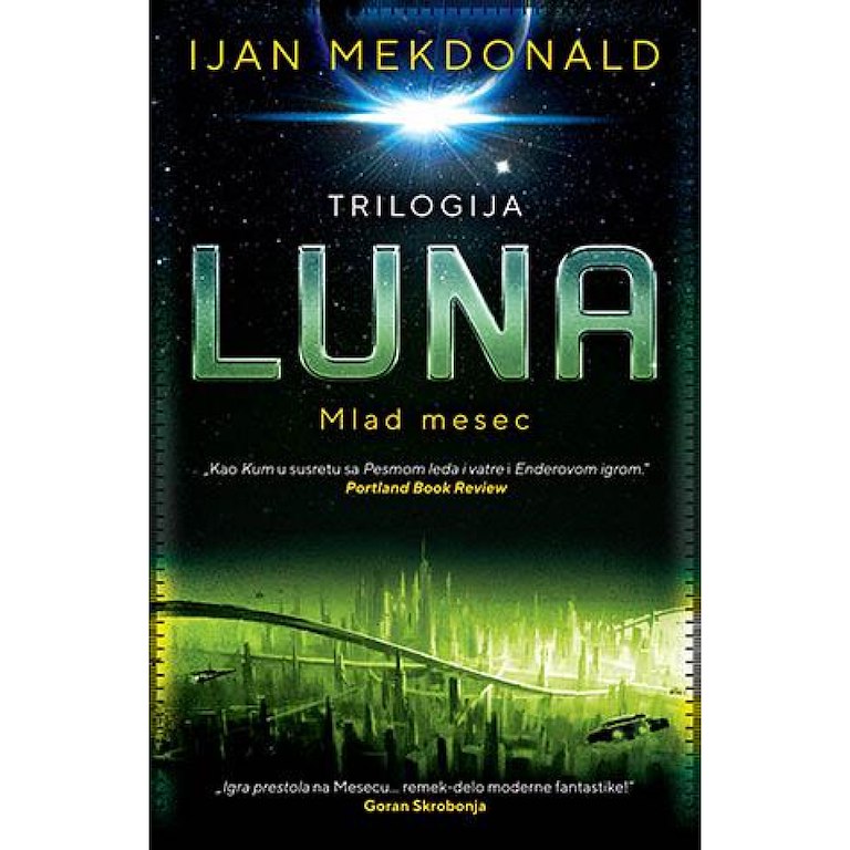 Mlad mesec – Trilogija Luna 1