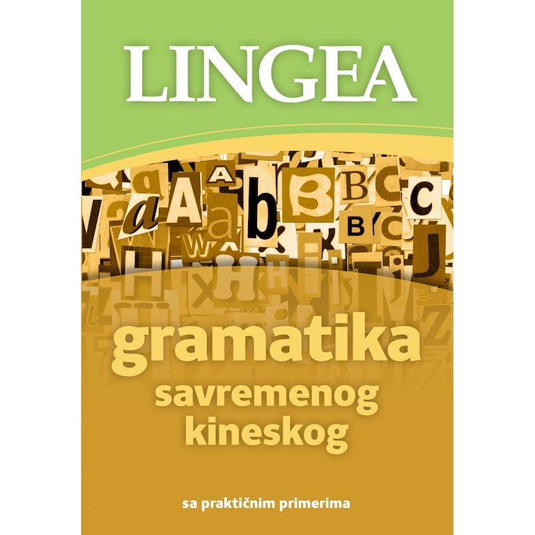 GRAMATIKA SAVREMENOG KINESKOG JEZIKA – LINGEA