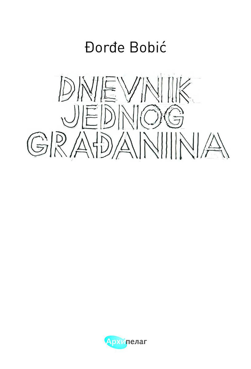 DNEVNIK JEDNOG GRAĐANINA