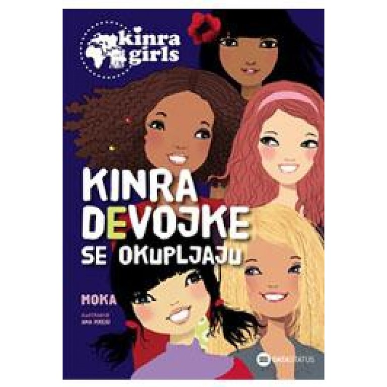 Kinra devojke se okupljaju – Kinra devojke 1
