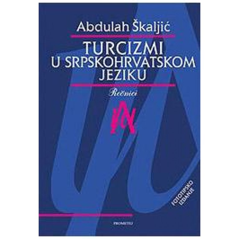 TURCIZMI U SRPSKOHRVATSKOM JEZIKU