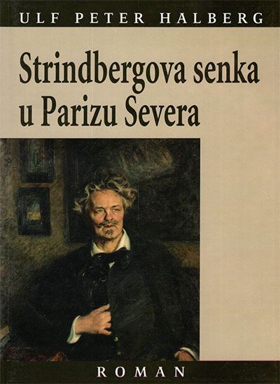 STRINBERGOVA SENKA U PARIZU SEVERA