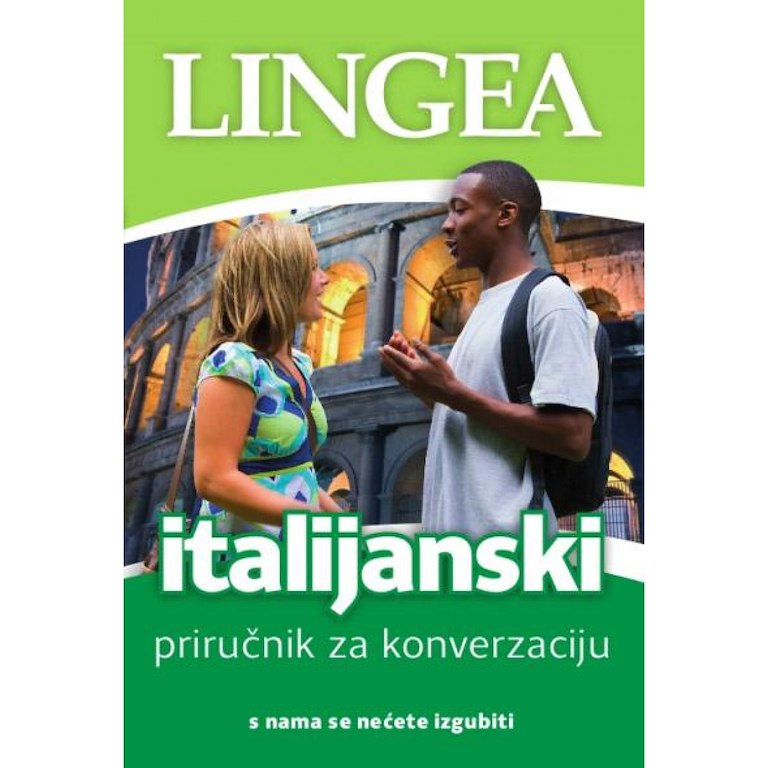 ITALIJANSKI PRIRUČNIK ZA KONVERZACIJU EE – LINGEA