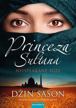 PRINCEZA SULTANA _ NEISPLAKANE SUZE