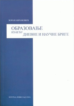 Obrazovanje između dnevne i naučne brige
