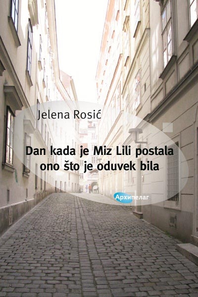 Dan kada je Miz Lili postala ono što je oduvek bila