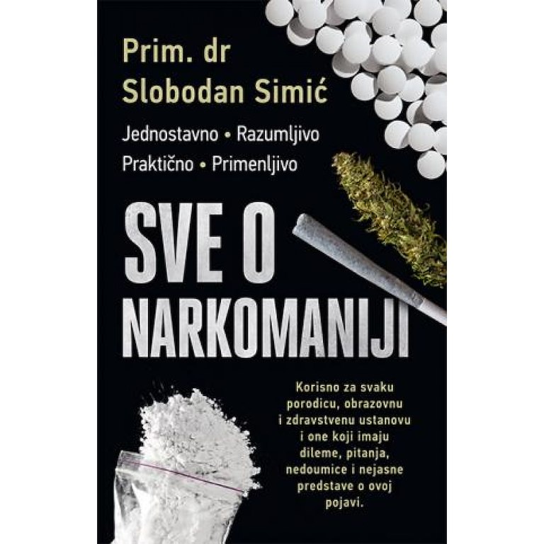SVE O NARKOMANIJI