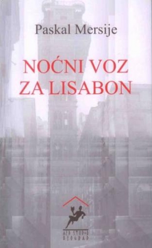 NOĆNI VOZ ZA LISABON