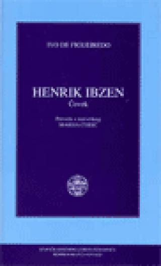 Henrik Ibsen – Čovek