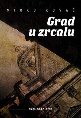 Grad u zrcalu