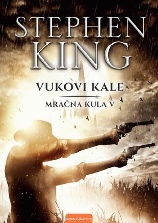 MRAČNA KULA 5 – VUKOVI KALE 2