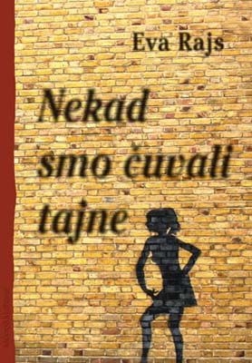 NEKAD SMO CUVALI TAJNE