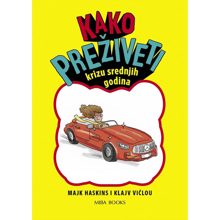 Kako preživeti krizu srednjih godina