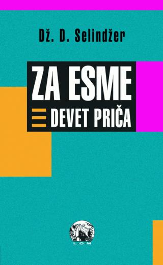 Za Esme – Devet priča