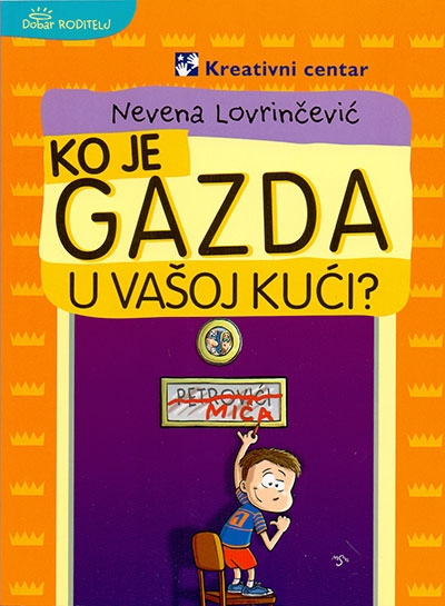 Ko je gazda u vašoj kući (latinica)