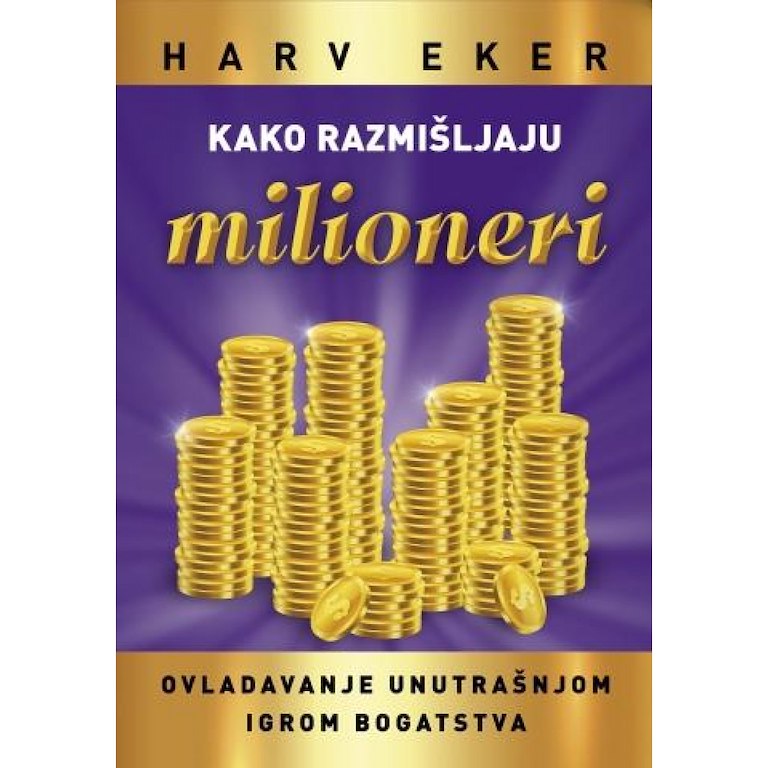Kako razmišljaju milioneri
