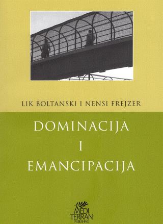 DOMINACIJA I EMANCIPACIJA