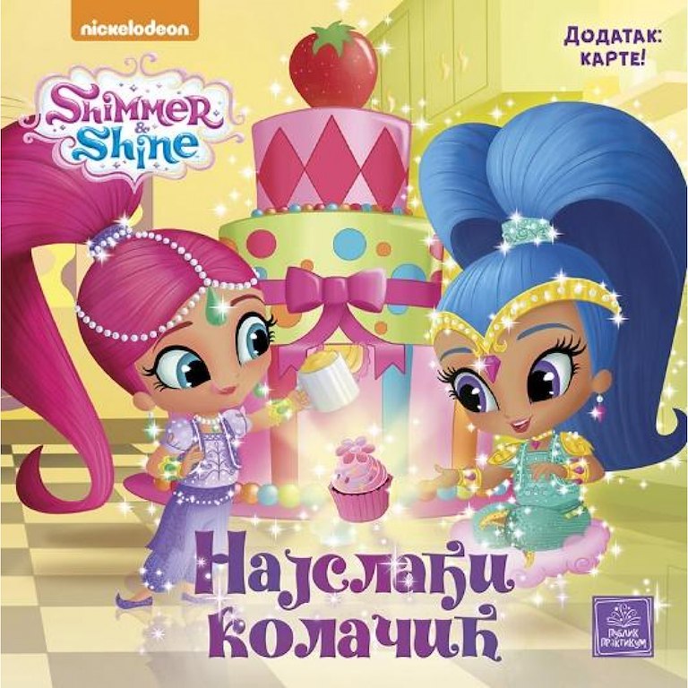 Shimmer & shine – Najslađi kolačić