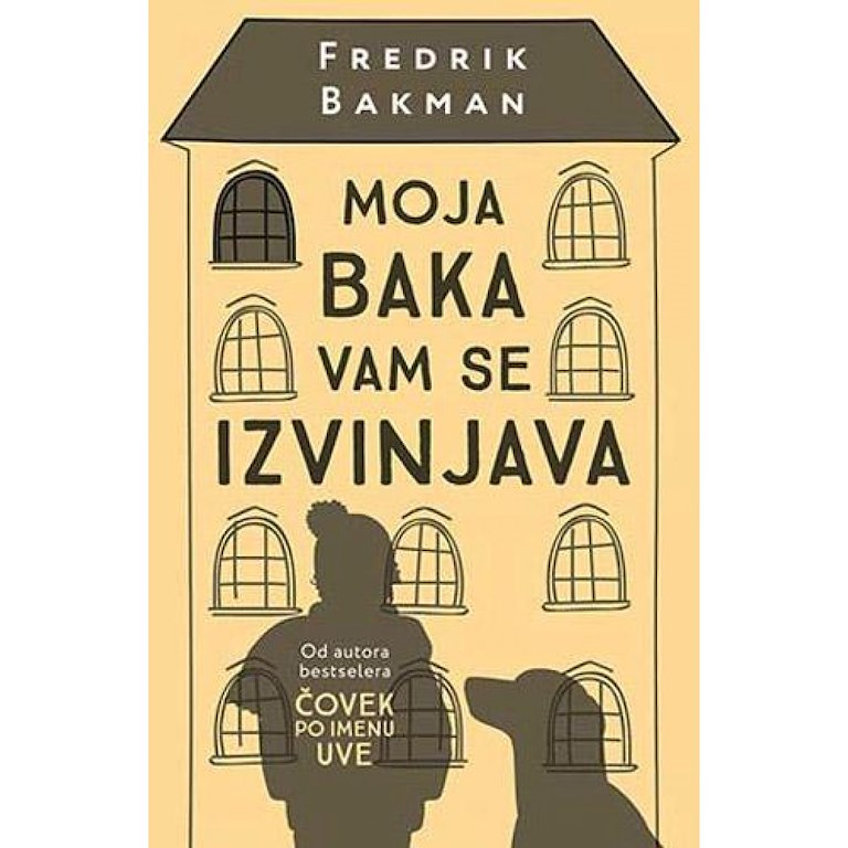 Moja baka vam se izvinjava