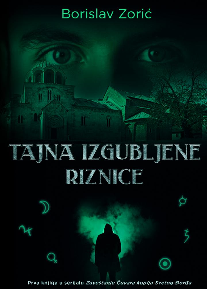TAJNA IZGUBLJENE RIZNICE _ ZAVEŠTANJE ČUVARA KOPLJA SVETOG ĐORĐA 1