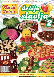 Naša najlepša – Dečja slavlja 2