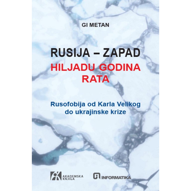Rusija-zapad: Hiljadu godina rata