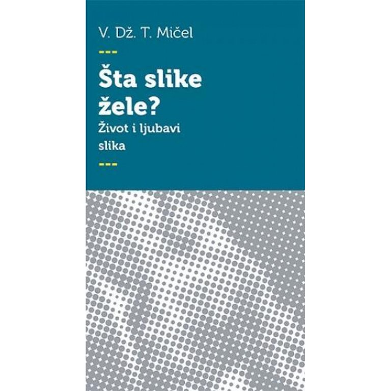 ŠTA SLIKE ŽELE?