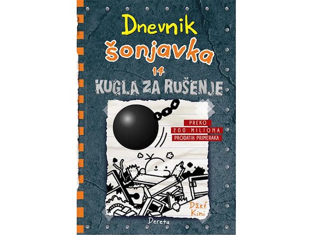 Dnevnik šonjavka 14 – Kugla za rušenje – Džef Kini