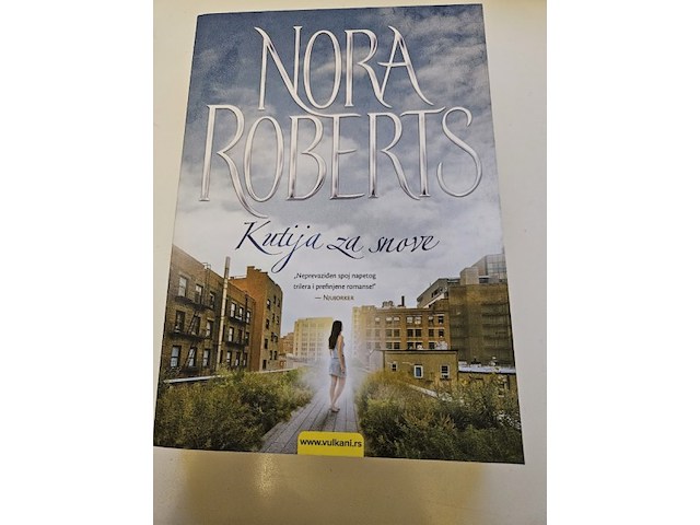 Kutija za snove - Nora Roberts