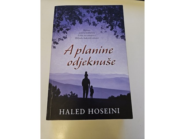 A planine odjeknuše - Haled Hoseini