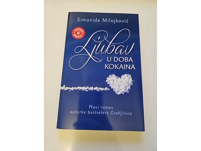 Ljubav u doba kokaina - Simonia Milojković