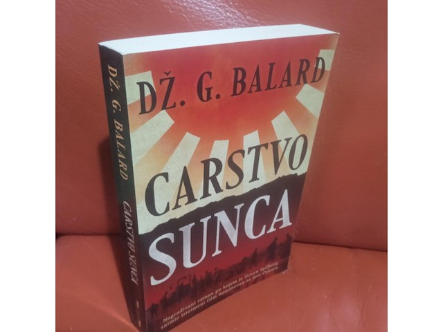 CARSTVO SUNCA - Dž.G. Balard