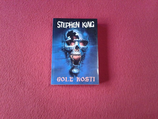 Stephen King - Gole kosti