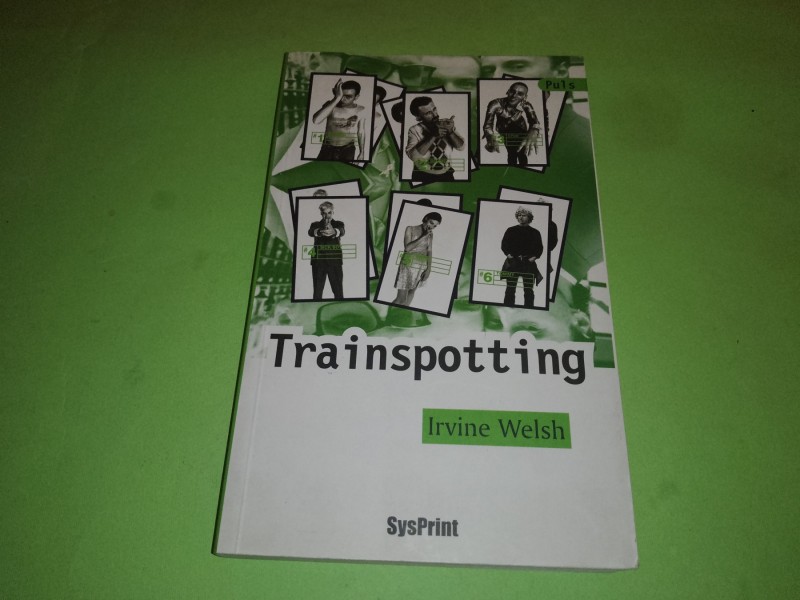 Irvine Welsh - Trsinspotting