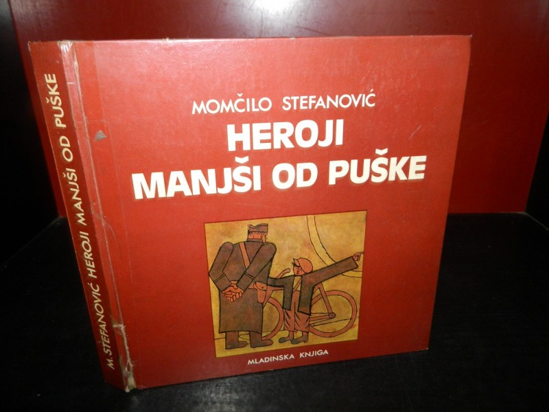 Heroji manjši od puške, Momčilo Stefanović