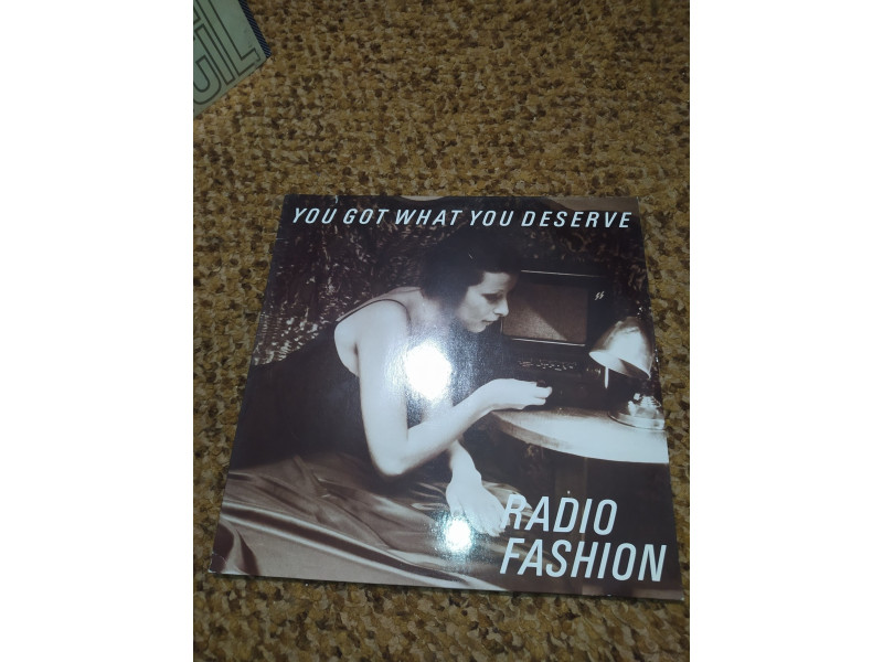 Radio Fashion – You Got What You Deserve (1987)