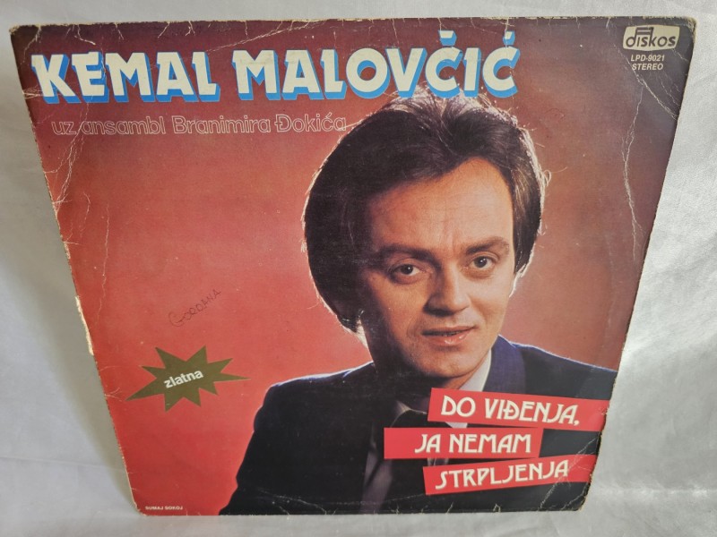 Kemal Malovčić -Doviđenja ja nemam strpljenja