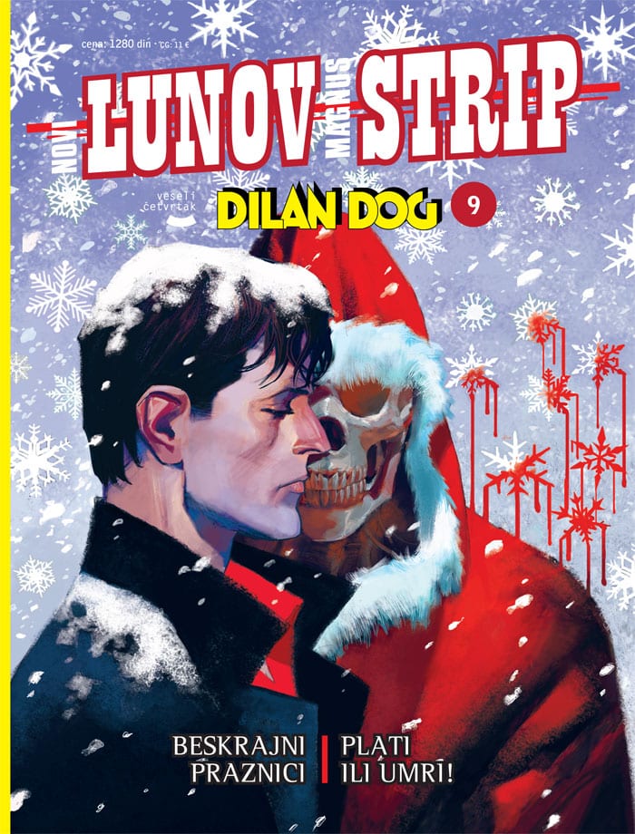 LMS 9 Lunov Magnus strip – Dilan Dog: Beskrajni praznici/ Plati ili umri