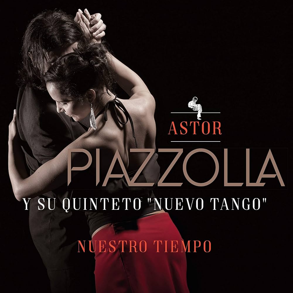 LP – Astor Piazzolla Y Su Quinteto ‘Nuevo Tango’ – Nuestro Tiempo