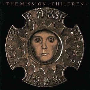 LP – The Mission – Children