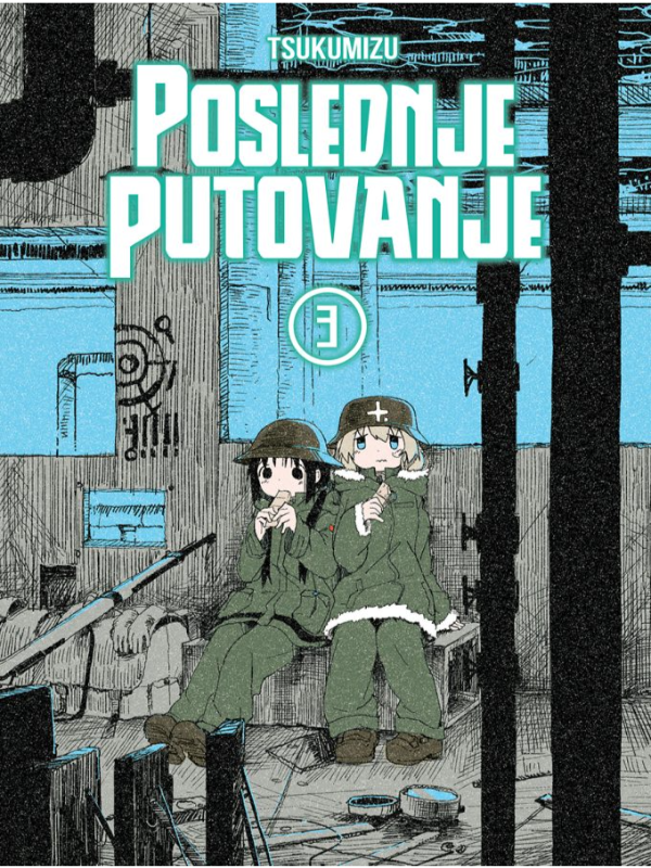Poslednje putovanje 3