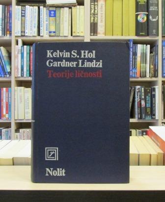 TEORIJE LIČNOSTI – KELVIN S. HOL, GARDNER LINDZI