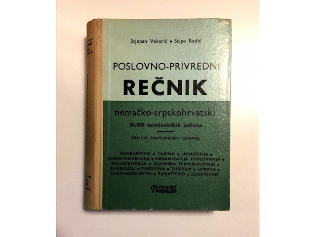 POSLOVNO-PRIVREDNI REČNIK - nemačko-srpskohrvatski 1983