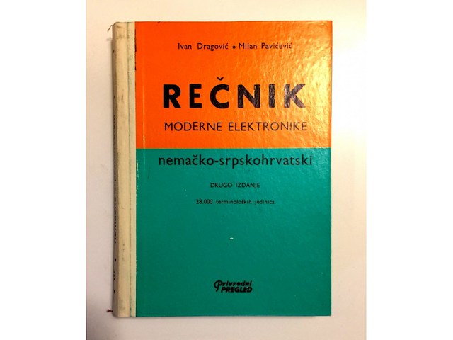 REČNIK MODERNE ELEKTRONIKE nemačko-srpskohrvatski 1987.