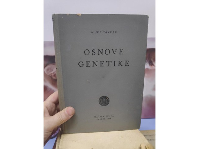 Osnove genetike Alois Tavčar