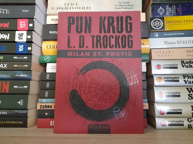 Pun krug L.D. Trockog - Milan St. Protić