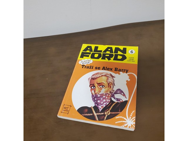 Alan Ford super klasik 6 - Trazi se Alex Barry