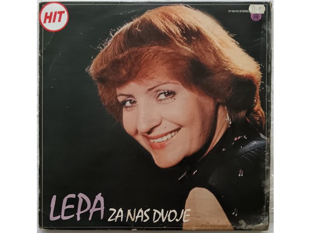 LEPA LUKIC - ZA NAS DVOJE