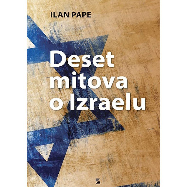 DESET MITOVA O IZRAELU